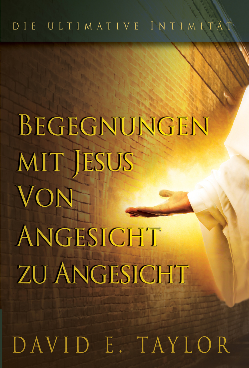 Face to Face Appearances from Jesus E-Book (German Translation ...