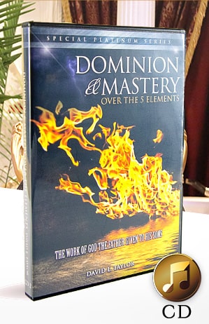 Dominion and Mastery Over the 5 Elements CD – KINGDOM OF GOD GLOBAL CHURCH